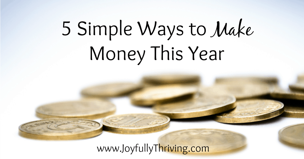 5 Simple Ways to Make Money This Year