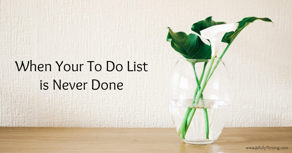 When Your To Do List is Never Done | 3 Questions to Ask