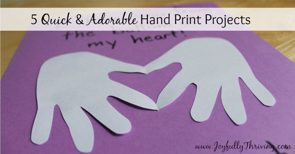 Quick and Adorable Hand Print Projects