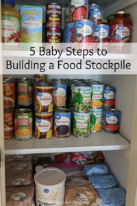 5 Baby Steps of Stockpiling | How Much to Stockpile Per Person