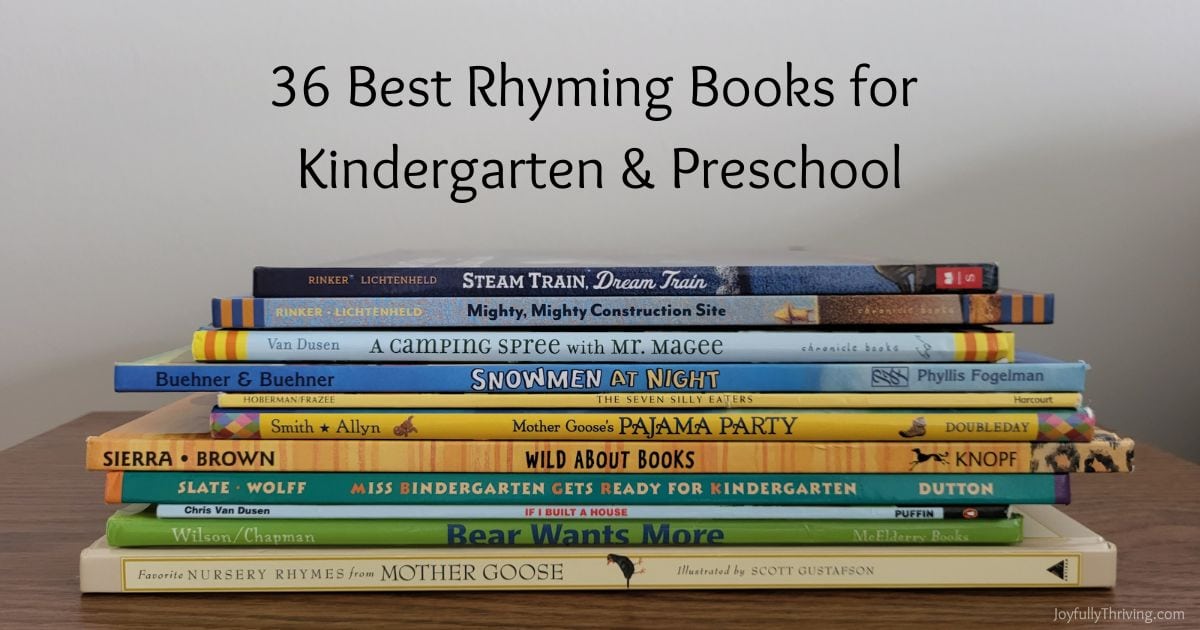 36 Best Rhyming Books for Kindergarten that Kids Love